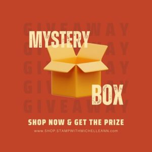 Mystery Box Special - Stamp With Michelle Ann